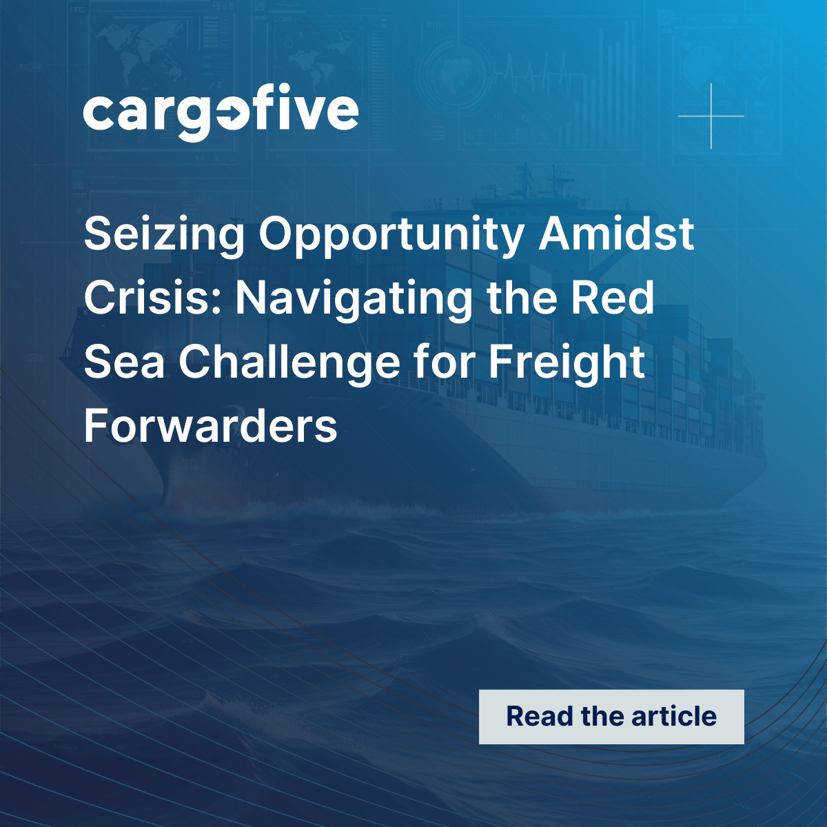 Red Sea Crisis: Seizing Opportunities as a Freight Forwarder